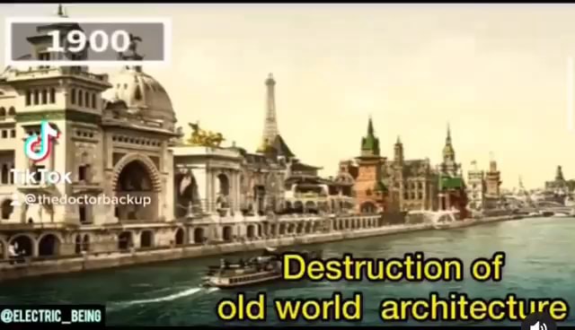 Destriction Om @ELECTRIC_BEING "old world! architecture - iFunny
