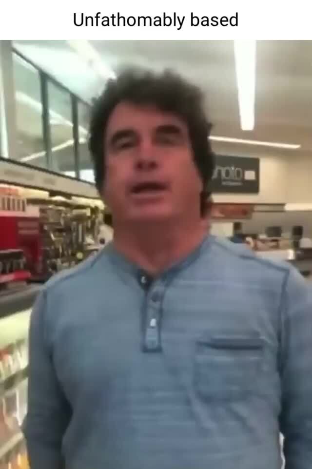 Unfathomably based - iFunny