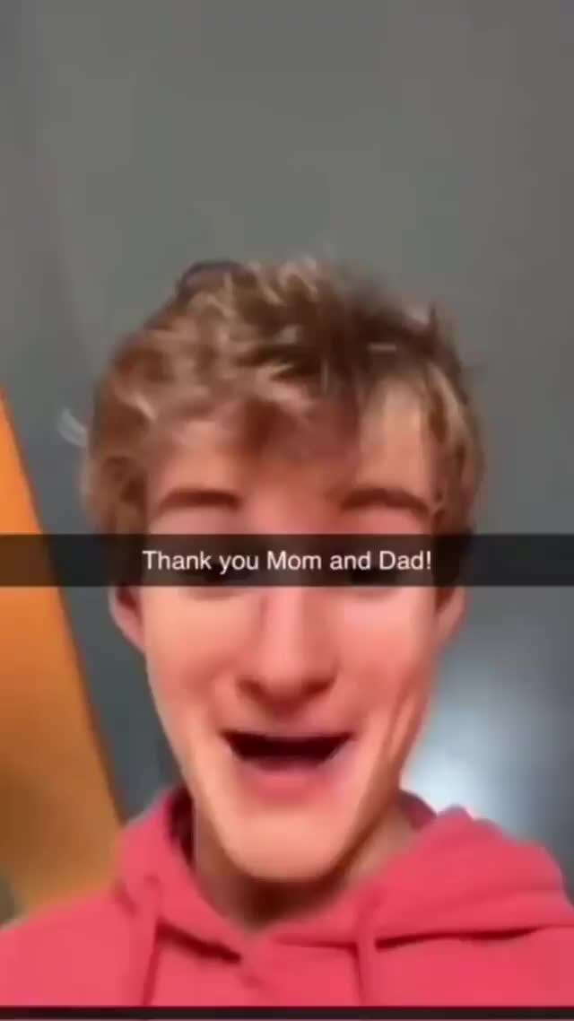 Thank You Mom And Dadl Ifunny Brazil