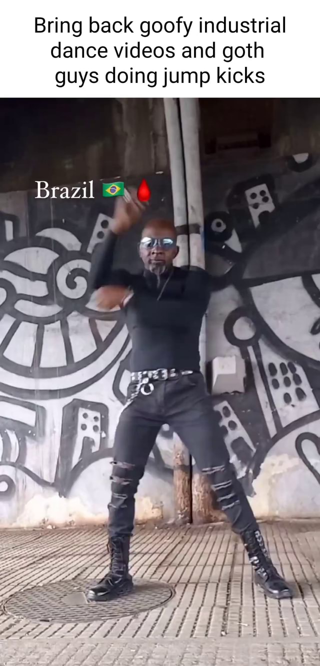 Bring back goofy industrial dance videos and goth guys doing jump kicks ...