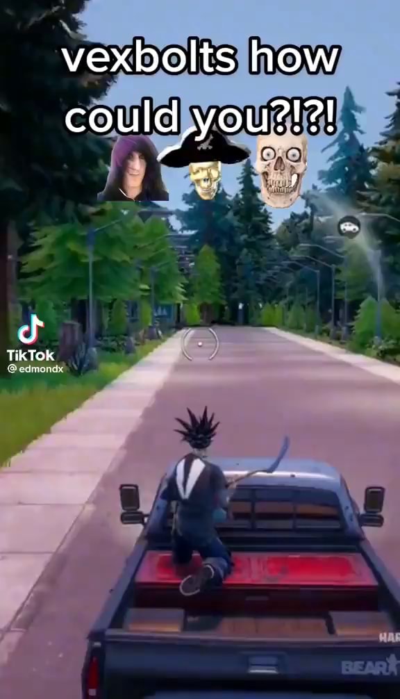 Vexbolts how could you?!?! TikTok - iFunny
