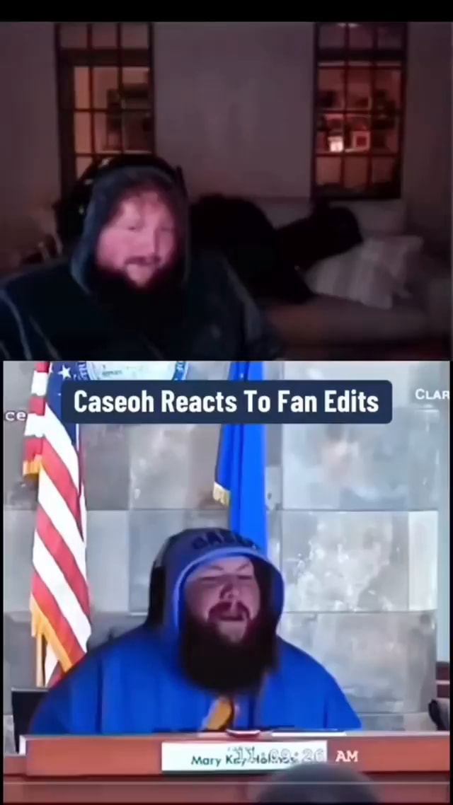 Caseoh Reacts To Fan Edits Edits I - iFunny