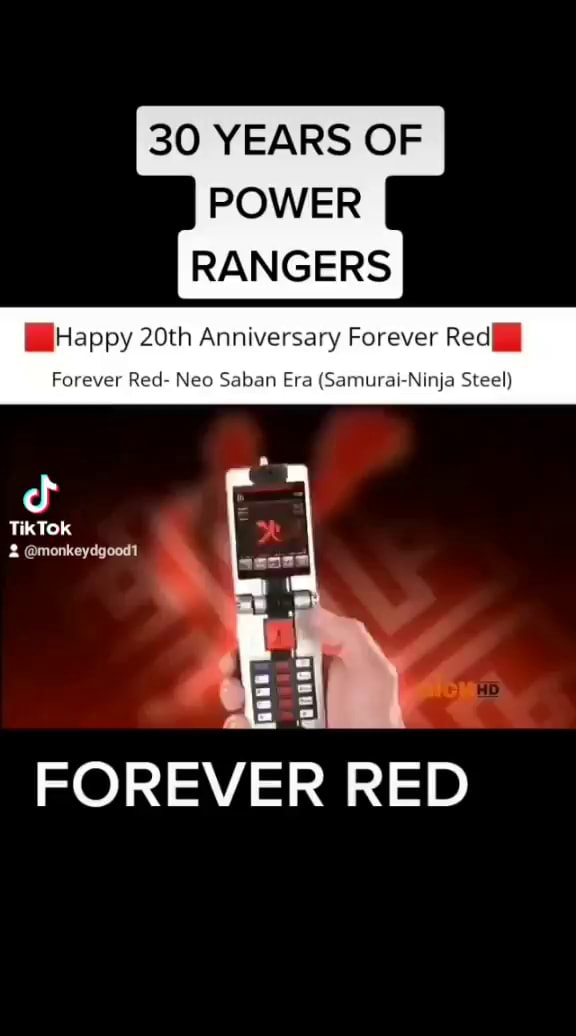 30 YEARS OF Happy 20th Anniversary Forever Red Forever Red- Neo Saban ...