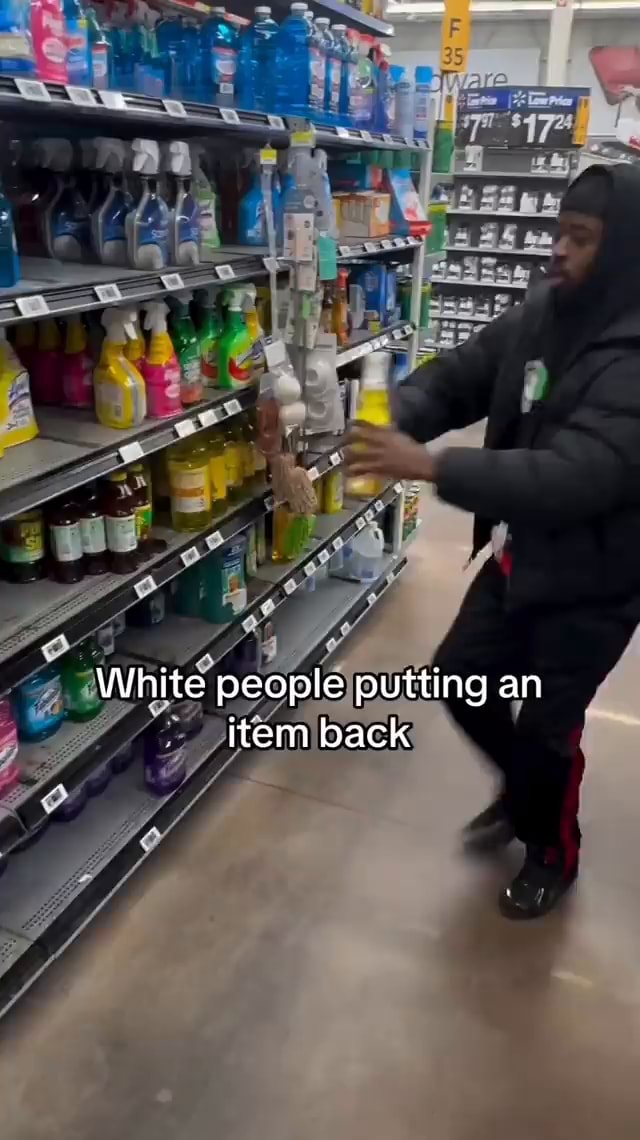 White people putting an item back - iFunny