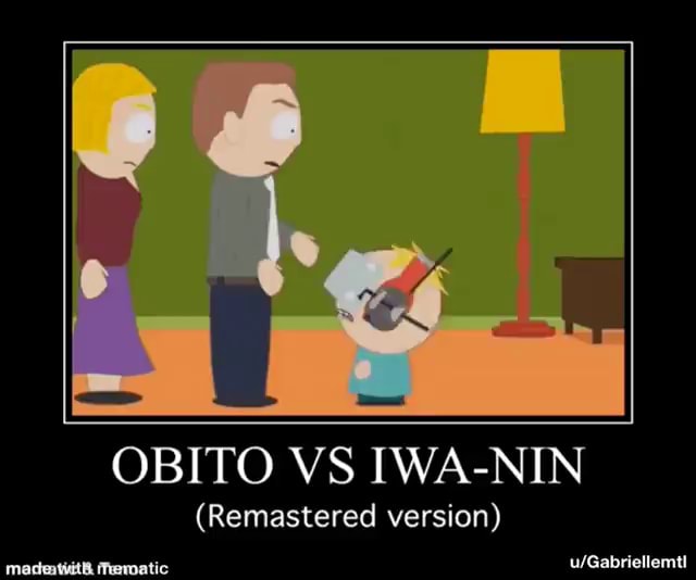 OBITO VS IWA-NIN (Remastered version) - iFunny
