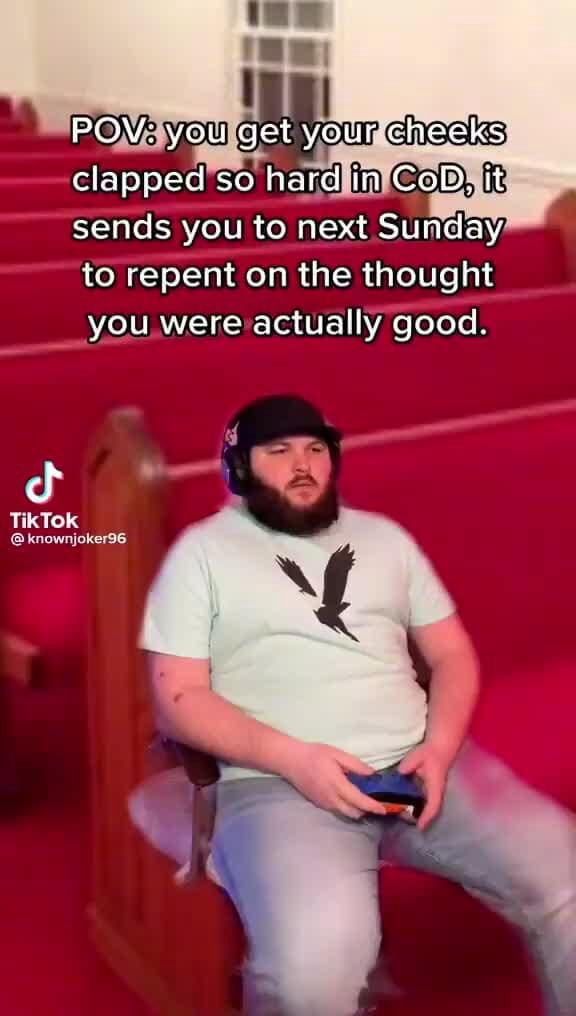 POV: you get your cheeks clapped so hard in CoD, it sends you to next ...