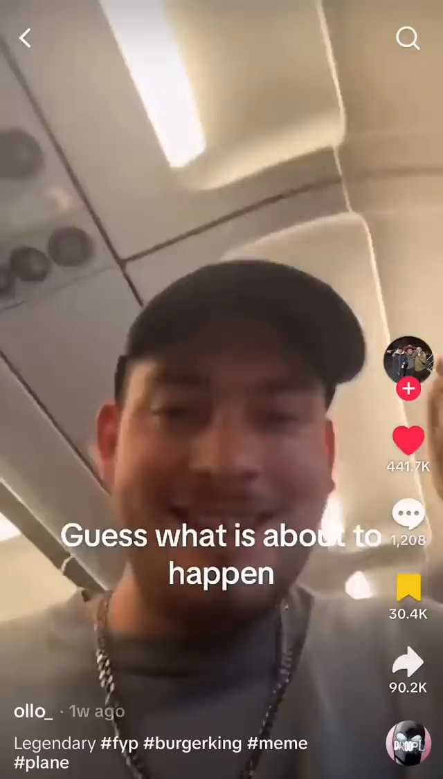 Guess what is to happen ollo_ yp #burgerking #meme Legendary #1 #plane ...