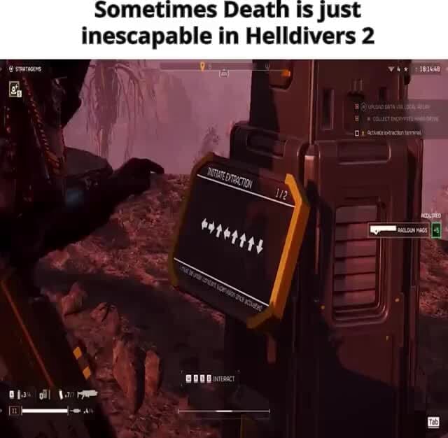 Sometimes Death Is just inescapable in Helldivers 2 - iFunny