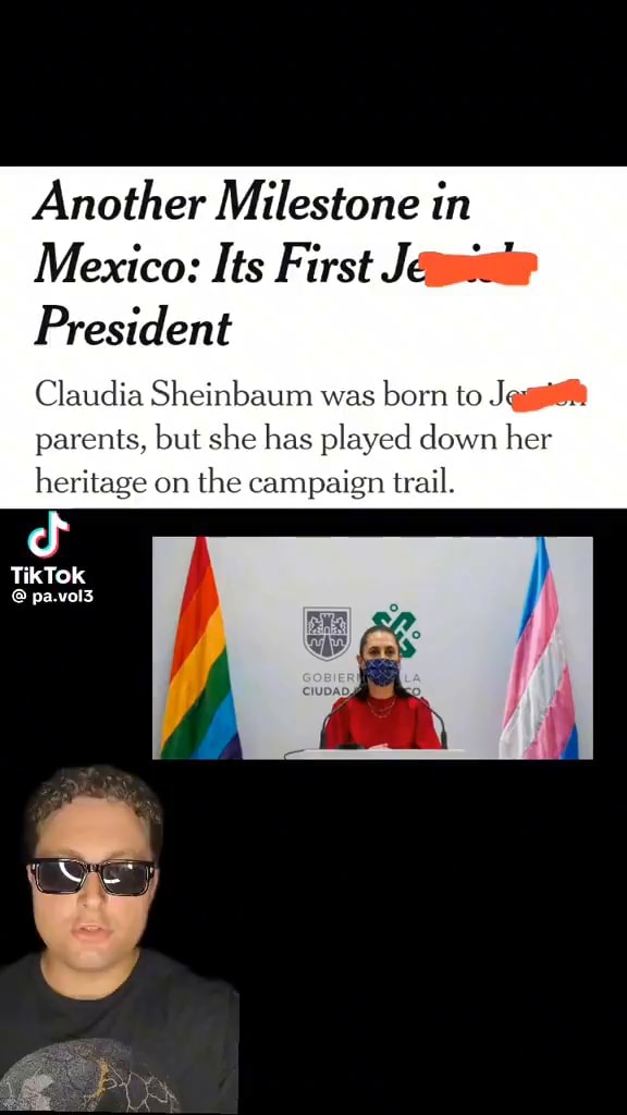 Another Milestone in Mexico: Its First Je President Claudia Sheinbaum ...