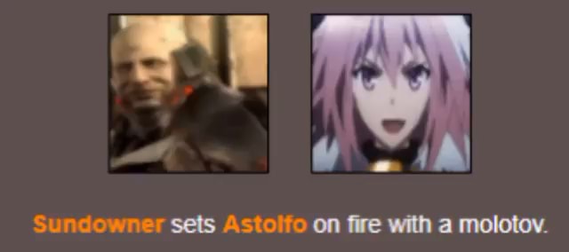 Sundowner sets Astolfo on fire with a molotov. - iFunny