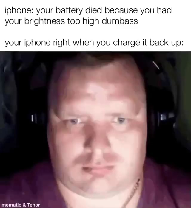 Iphone: your battery died because you had your brightness too high ...