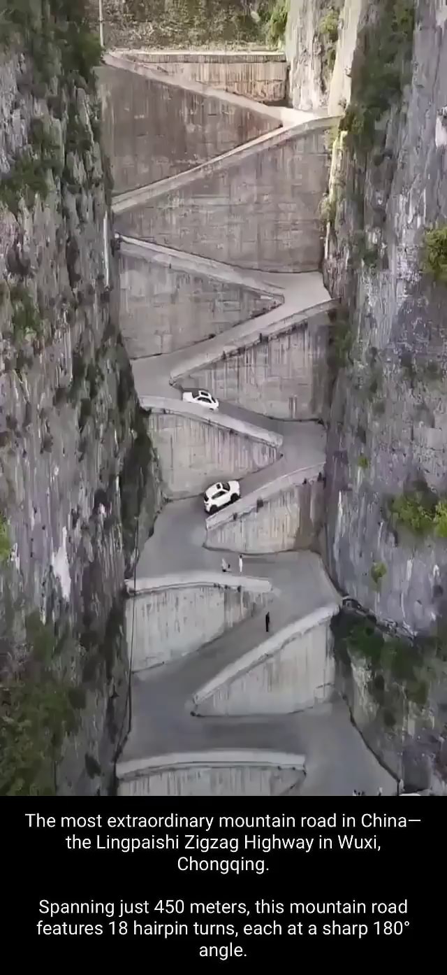 The most extraordinary mountain road in China- the Lingpaishi Zigzag Highway in Wuxi, Chongqing ...