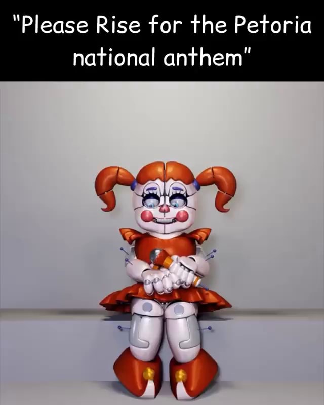 Please Rise for the Petoria national anthem - iFunny