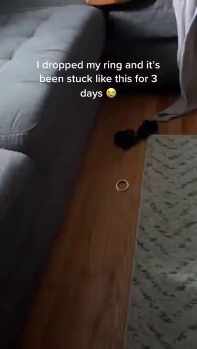 Dropped my ring and it's been stuck like this for 3 days - iFunny