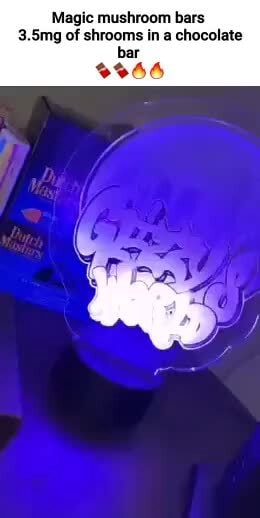 Magic mushroom bars 3.5mg of shrooms in a chocolate bar - iFunny