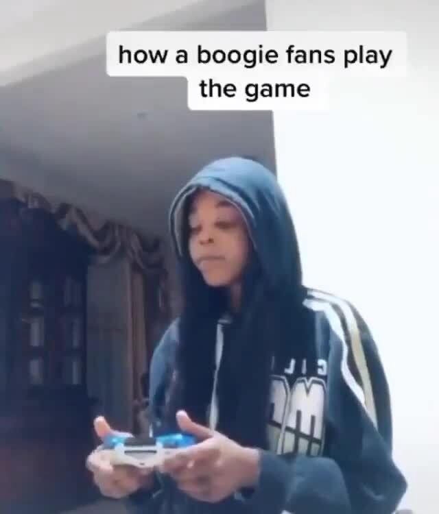 How a boogie fans play the game - iFunny