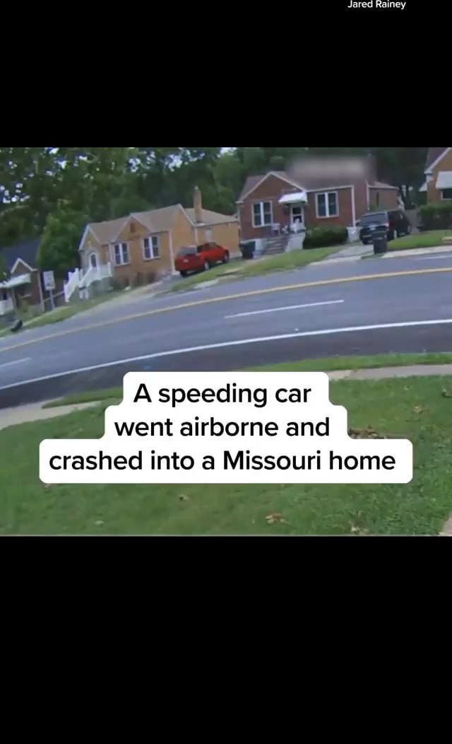 Jared Rainey A speeding car went airborne and crashed into a Missouri ...