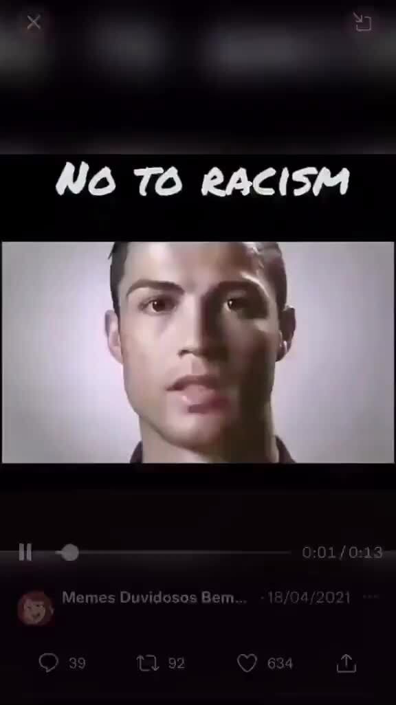 NO TO RACISM Meme - iFunny