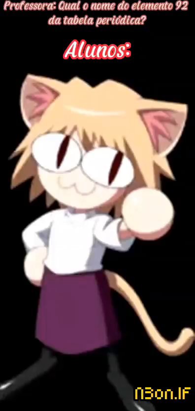 Professora: Qual o nome do elemento 92 da tabela periódica? Alunos ...