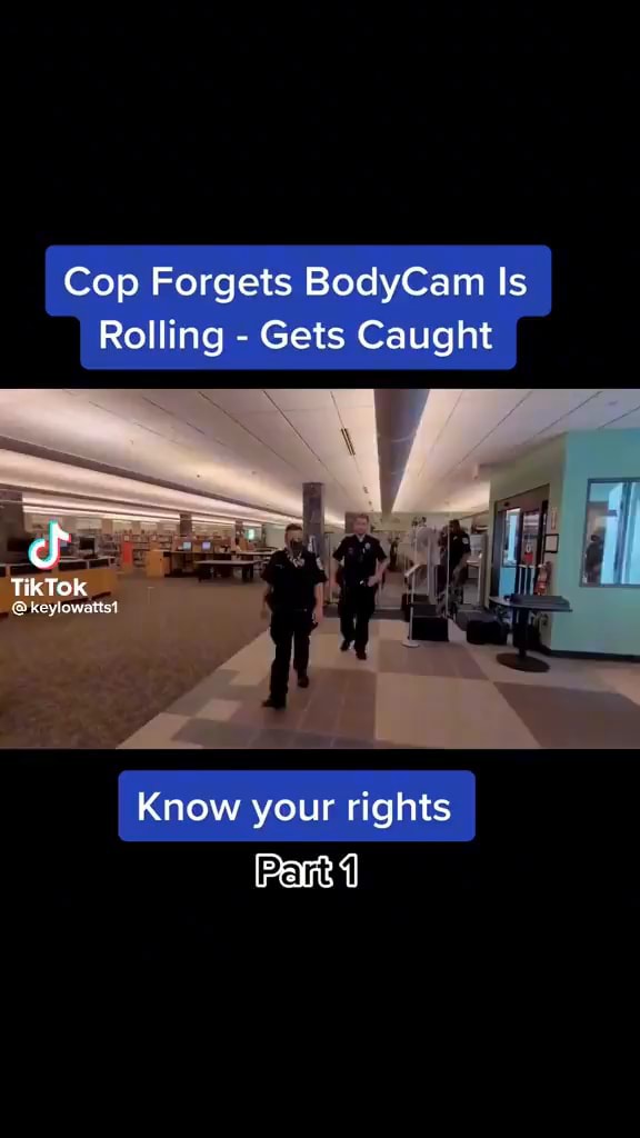 Police Memes - Cop Forgets BodyCam Is Rolling - Gets Caught Tik Tok ...