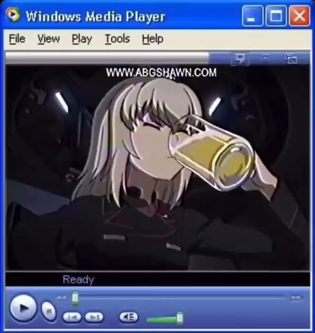 Windows Media Player ( & WAWWABESHAWN.COM SS Ready e - - iFunny