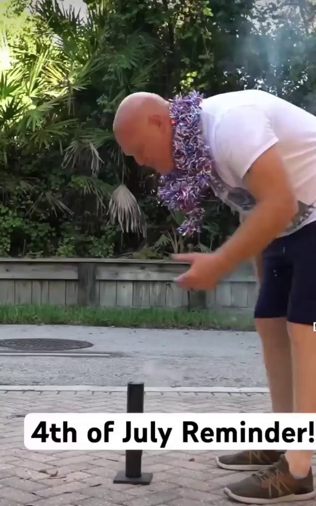 Ath of July Reminder! - iFunny