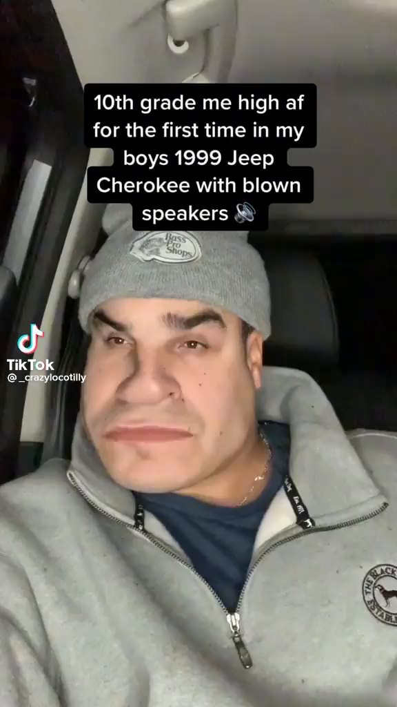 10th grade me high af for the first time in my BB boys 1999 Jeep ...