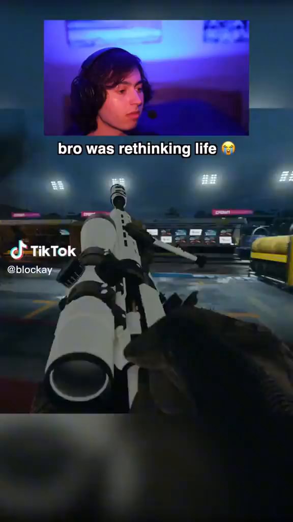Bro was rethinking life ch TikTok @ blockay - iFunny