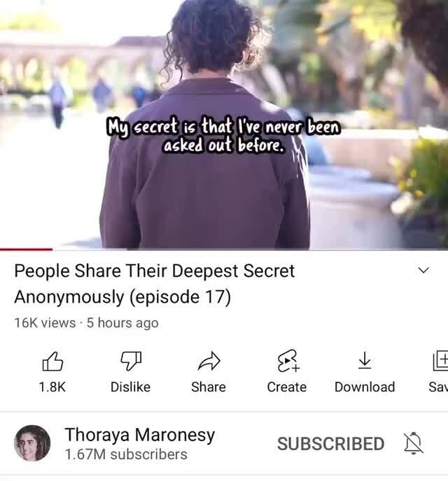 That' never, been asked /out before: People Share Their Deepest Secret ... That' never, been asked /out before: People Share Their Deepest Secret ...