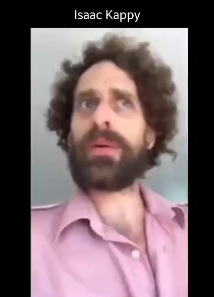 Isaac Kappy - iFunny