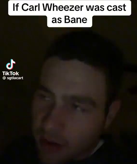 If Carl Wheezer was cast as Bane TikTok sgtlacart - iFunny