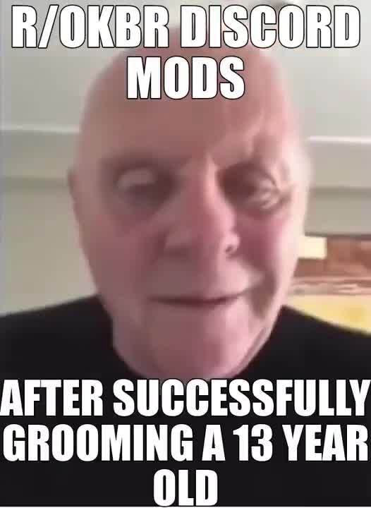 DISCORD MODS AFTER SUCCESSFULLY GROOMING 13 YEAR al - iFunny