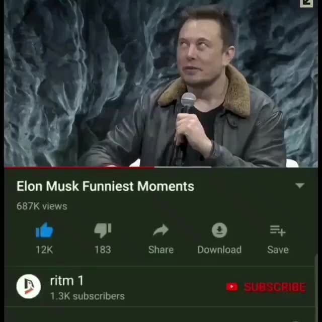 Elon Musk Funniest Moments ' - iFunny