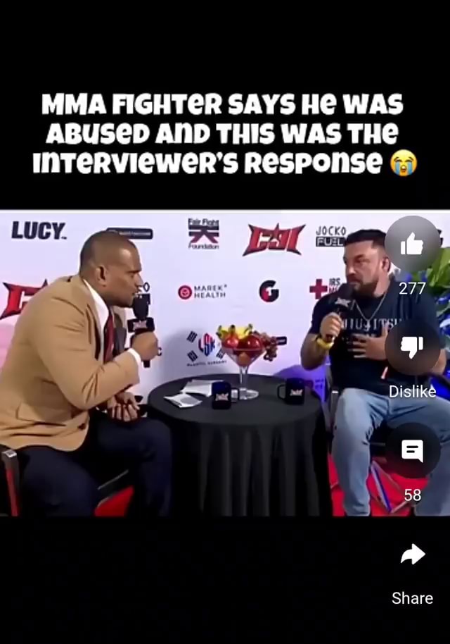 MMA FIGHTER SAYS He WAS ABUSED AND THIS WAS THE Interviewer's Response ...
