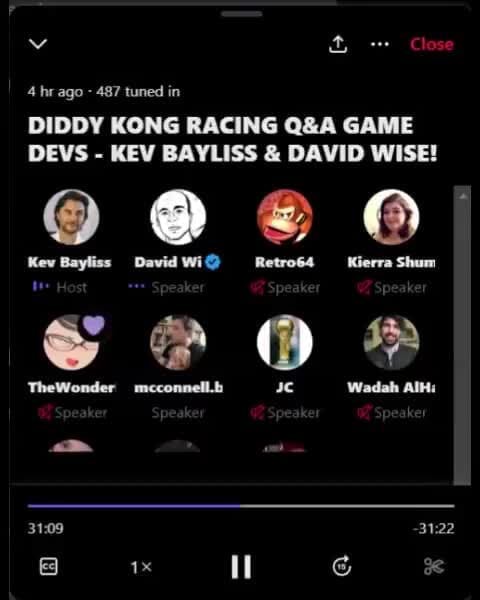 V Close 4 hr ago - 487 tuned in DIDDY KONG RACING GAME DEVS - KEV ...