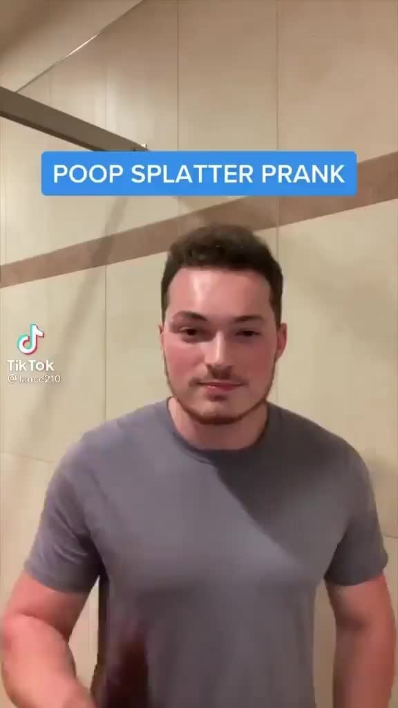 POOP SPLATTER PRANK TikTok - iFunny