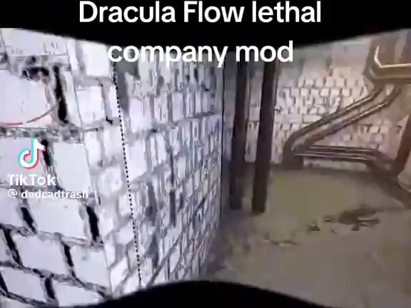 Dracula Flow lethal company mod fikTOK - iFunny