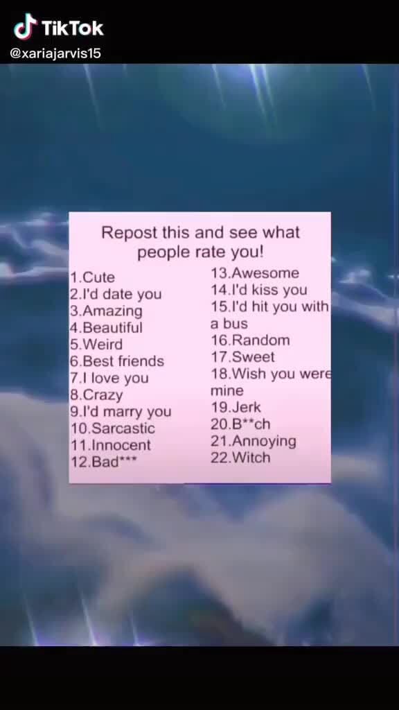 @xariajarvis15 Repost this and see what people rate you! 1 Cute Awesome ...