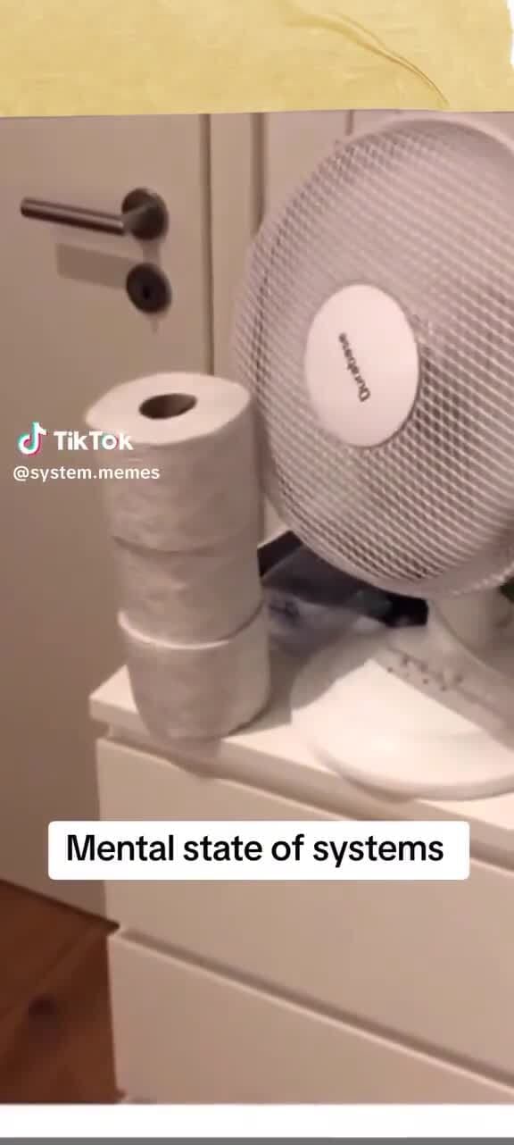 @system. Mental state of systems - iFunny