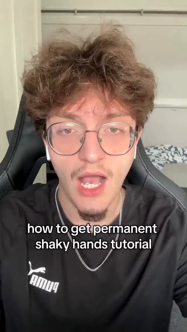 How to get permanent shaky hands tutorial - iFunny