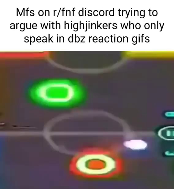 Mfs on discord trying to argue with highjinkers who only speak in dbz ...