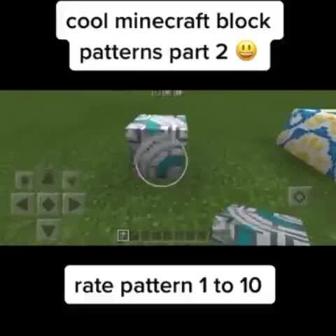 Cool minecraft block patterns part 2 & rate pattern 1 to 10 - iFunny