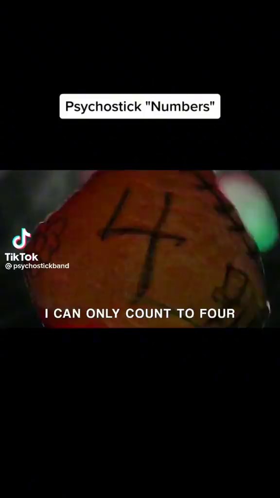 Psychostick "Numbers" TikTok psychostickband I CAN ONLY COUNT TO FOUR ...
