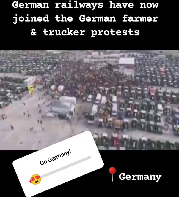German railways have now joined the German farmer & trucker protests ...