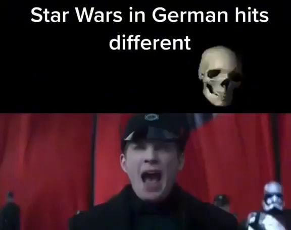 Star Wars In German Hits Different Se Ifunny
