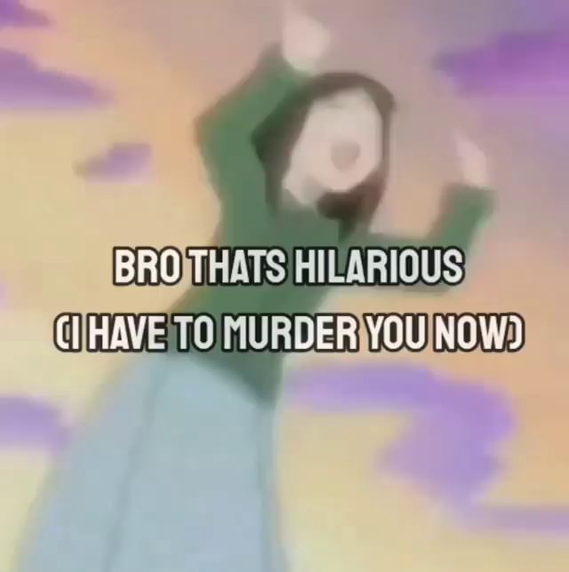 Video memes fH5jzqePA by Subjugate: 1 comment - iFunny