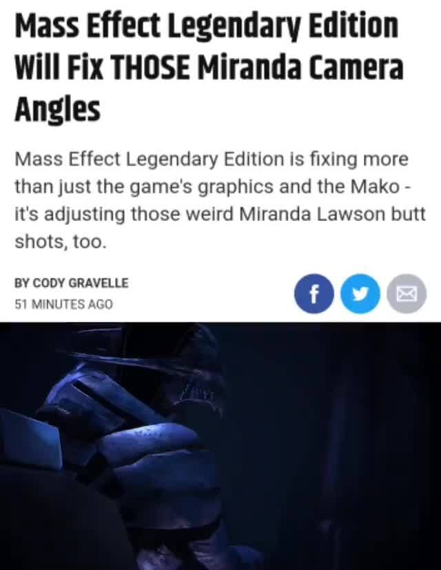 Mass Effect Legendary Edition Will Fix THOSE Miranda Camera Angles Mass ...
