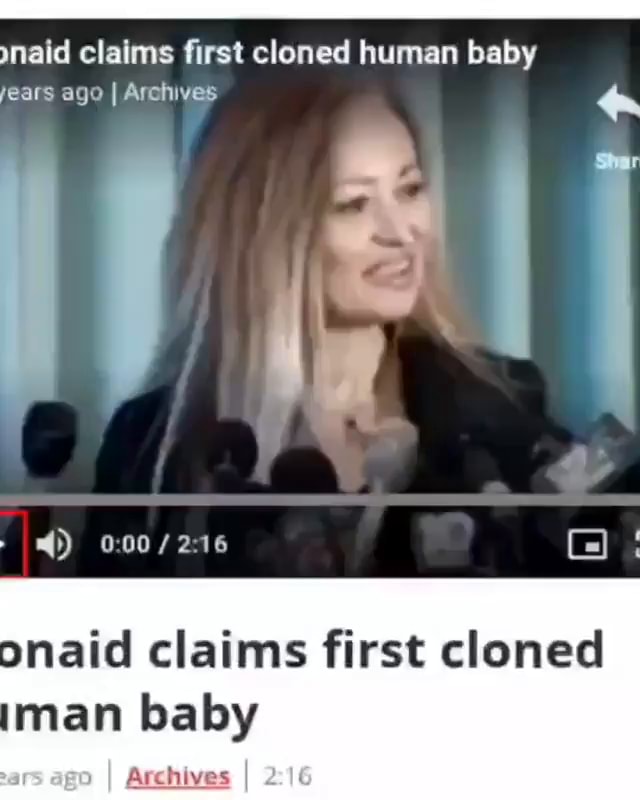 Ynaid claims first cloned human baby years ago I Archives Ural onaid ...