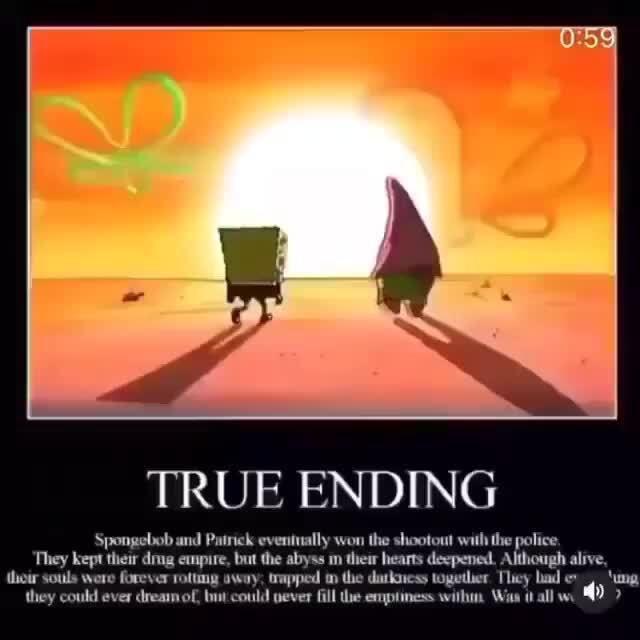 TRUE ENDING Spongebob and Patnick eventually won the shootout with the ...