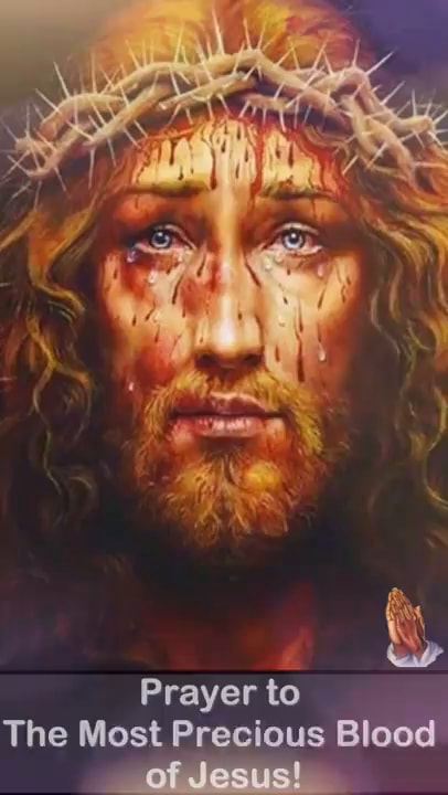 JULY IS THE CATHOLIC Month of the Precious Blood OF JESUS.LORD JESUS ...